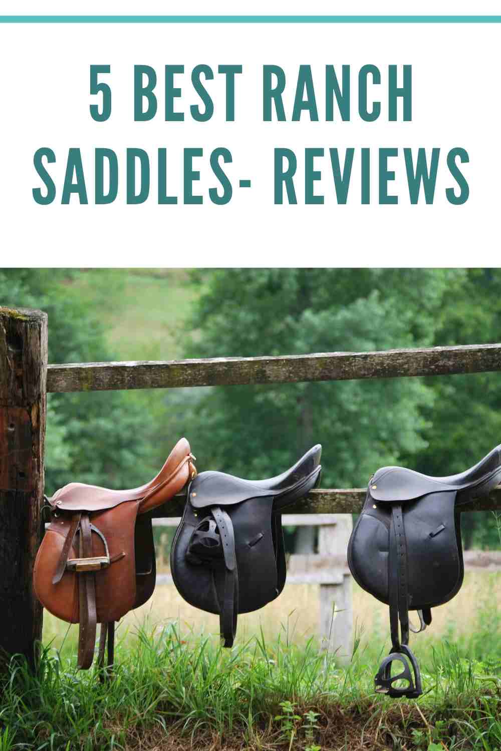 5 Best Ranch Saddles - Guide and Review [2021] - Equine Desire